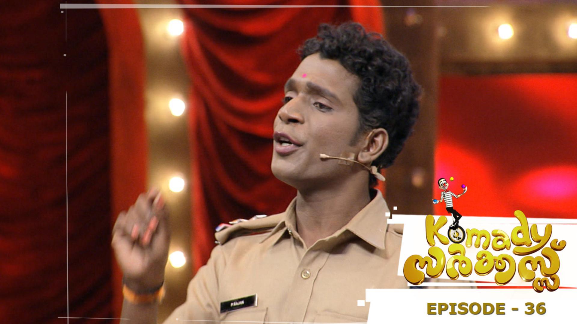 Watch Episode 36| Komedy Circus |Celebrate with Chemban Vinod, Antony ...