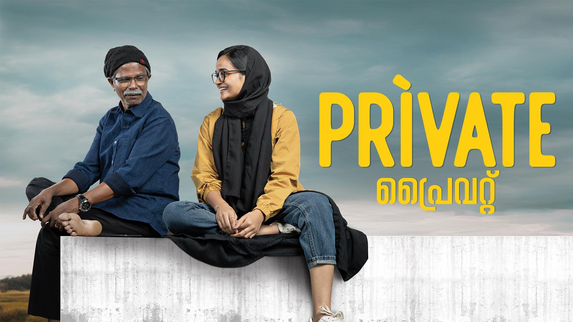 Watch Private Movie: Malayalam Drama Movie Streaming on ManoramaMAX